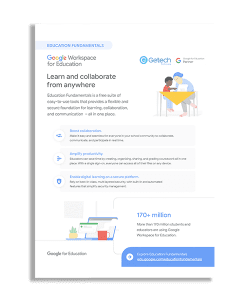 Google Workspace Paid Editions - Education Fundamentals | Getech