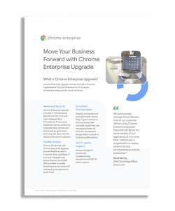 Move your business forward with Chrome Enterprise Upgrade | Getech