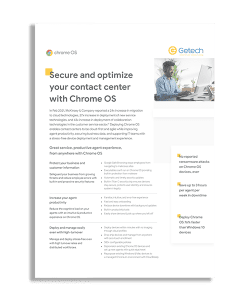 Secure and optimise your contact center with Chrome OS | Getech